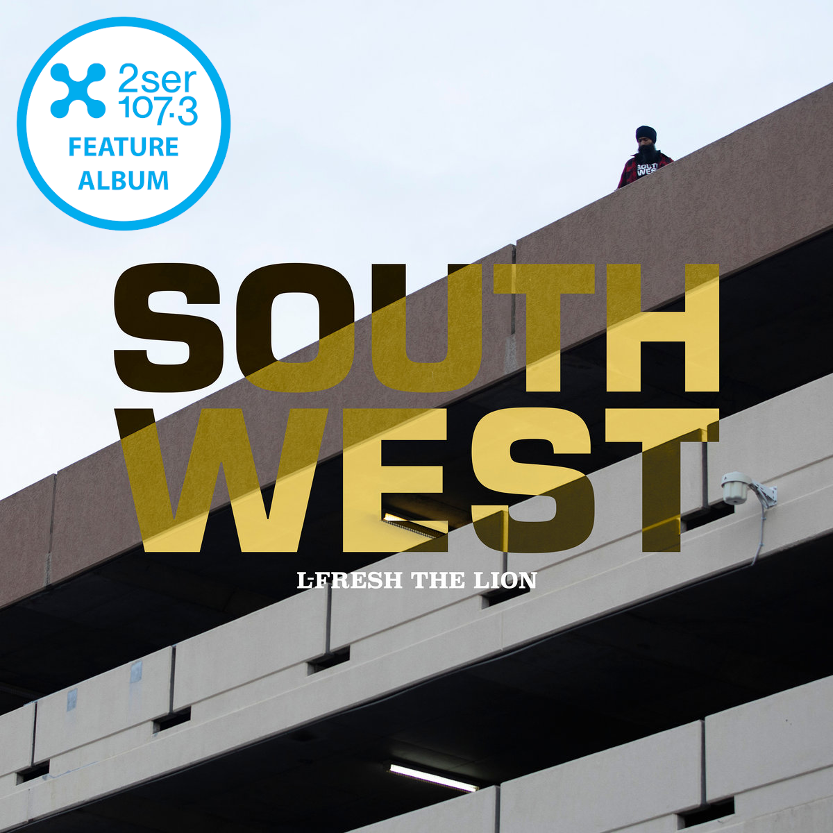 L-FRESH The LION - SOUTH WEST - 2SER