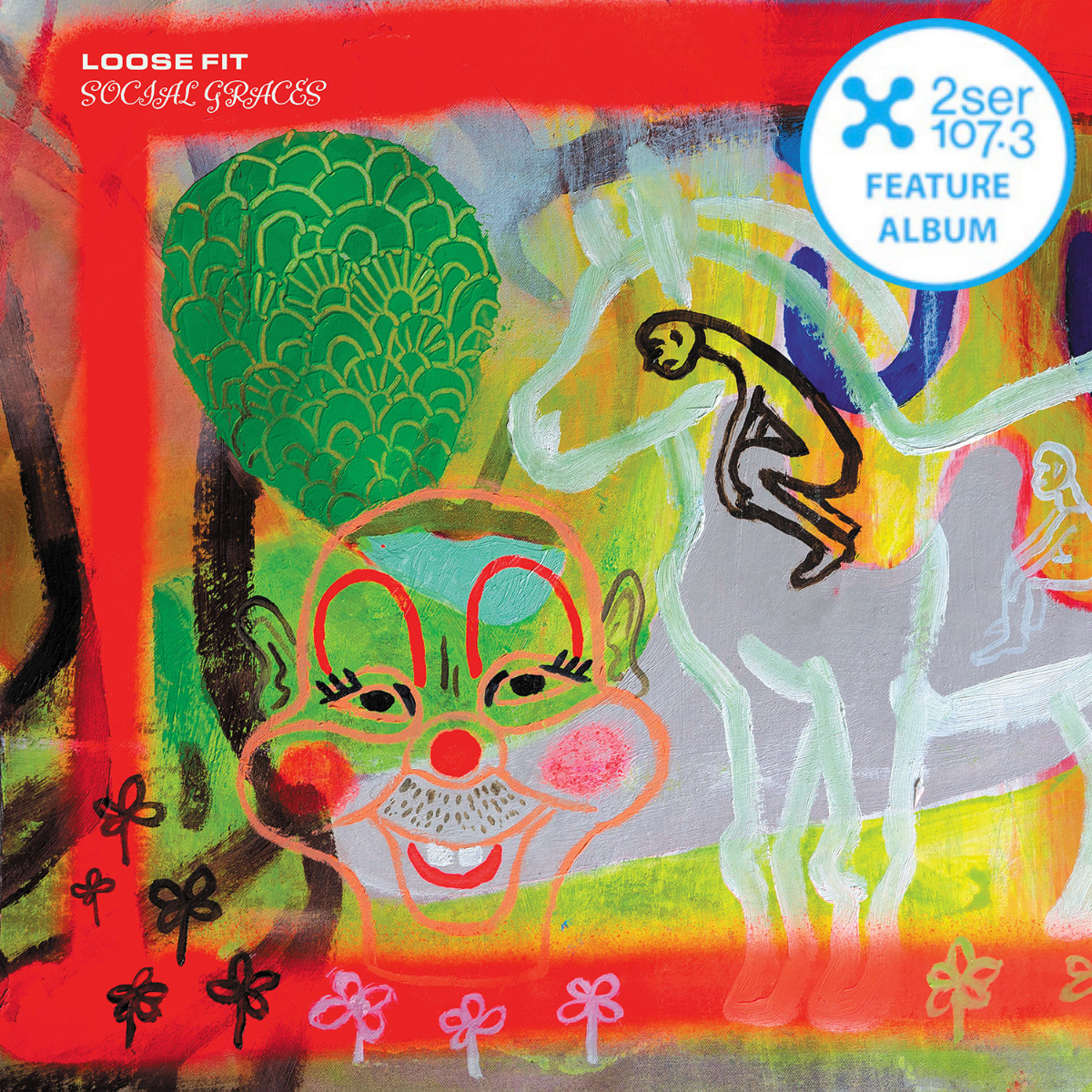 Loose Fit - Social Graces - 2SER