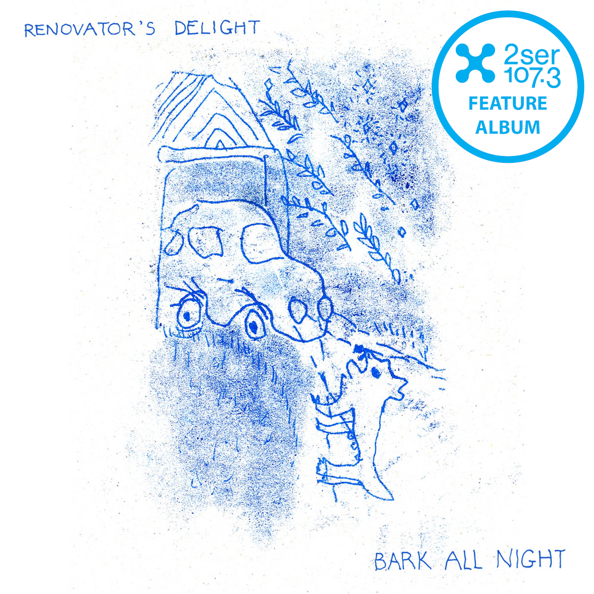 Bark all Night, by Renovators Delight - 2SER Bark all Night, by Renovators Delight - 2SER