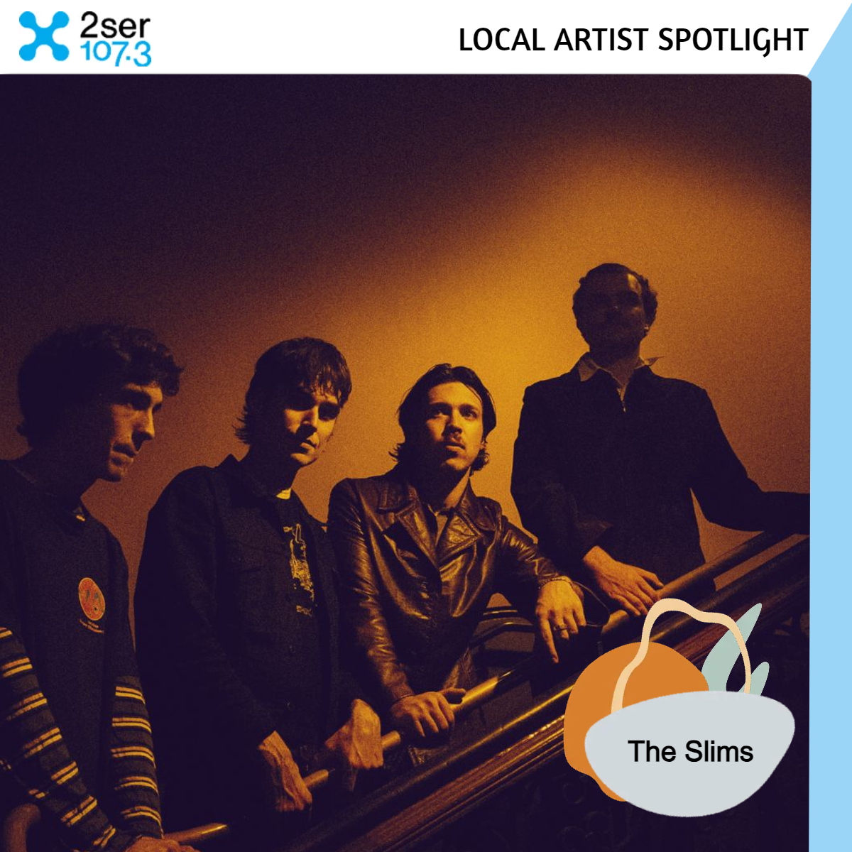 Local Artist Spotlight - The Slims - 2SER