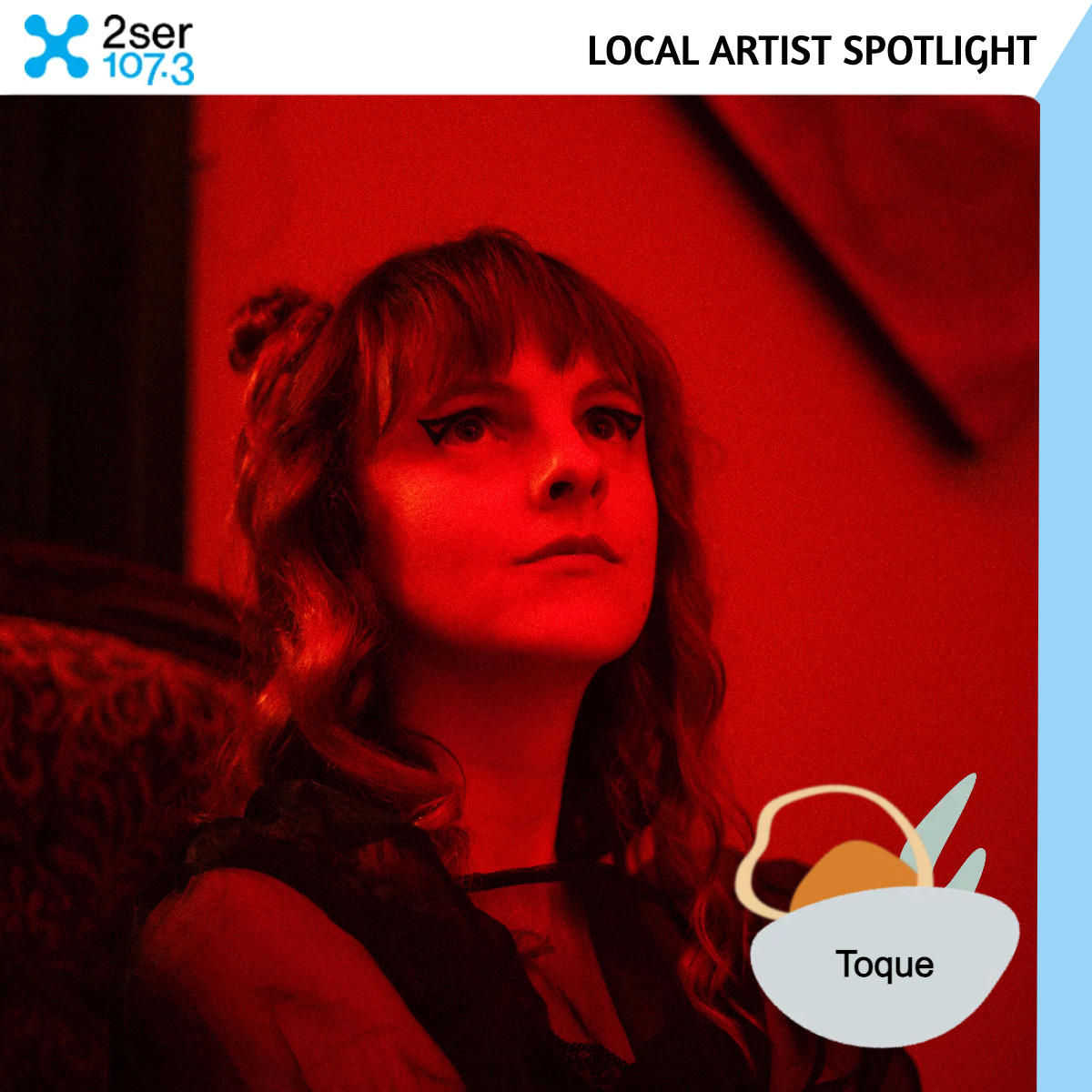 Local Artist Spotlight - Toque - 2SER