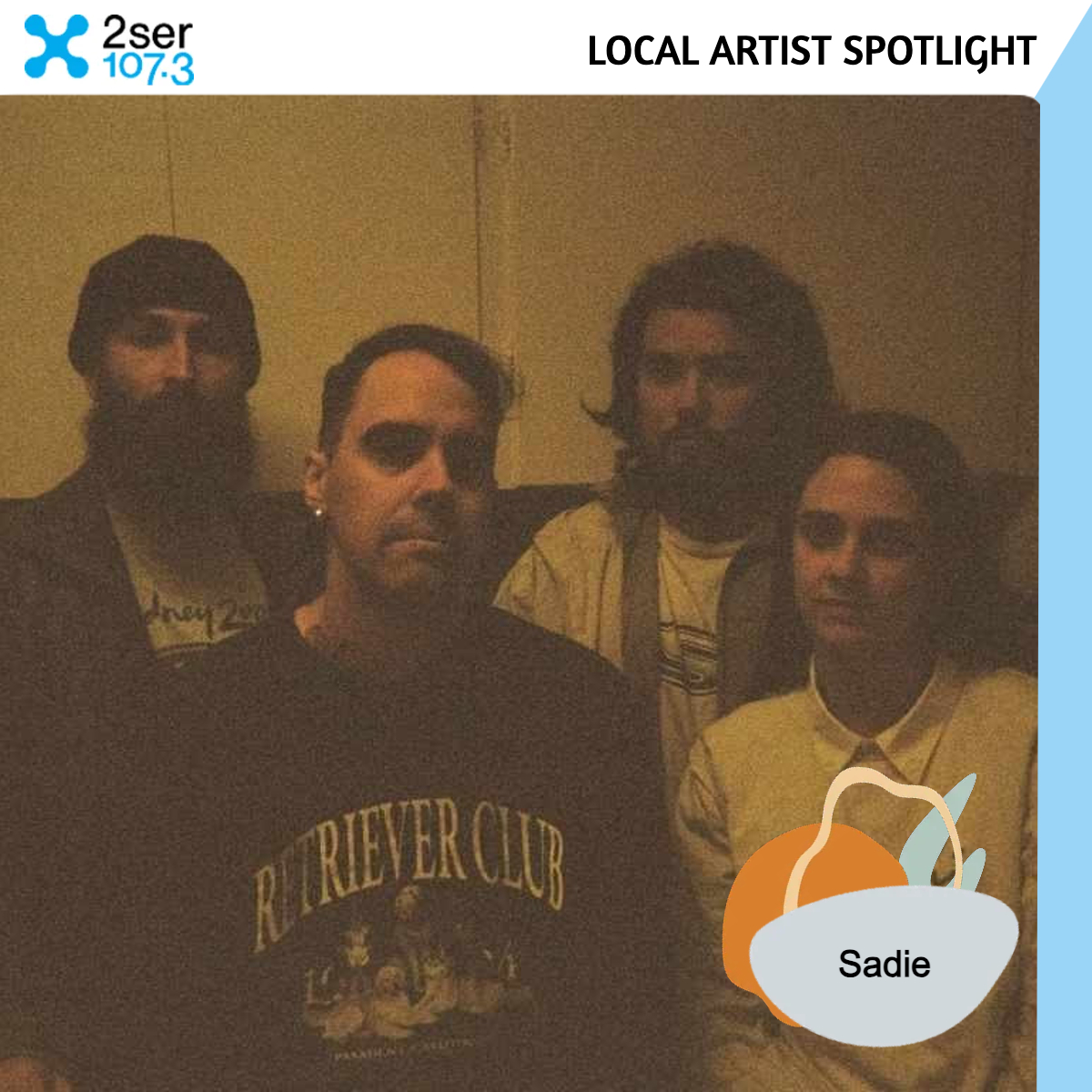 Local Artist Spotlight - Sadie - 2SER